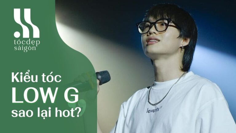 Các kiểu tóc của Low G được yêu thích nhất | Tóc Đẹp Sài Gòn